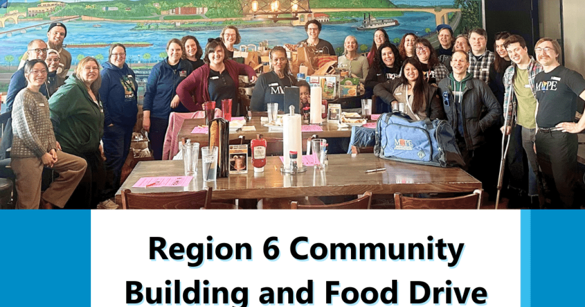 Region 6 assists community while celebrating MAPE | Minnesota ...