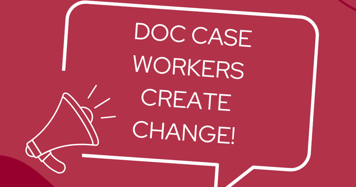Dept. of Corrections case workers create change, improve work ...