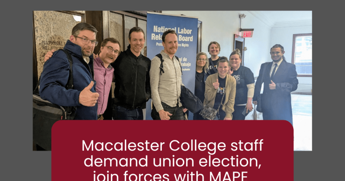 Macalester College staff demand union election, join forces with MAPE ...