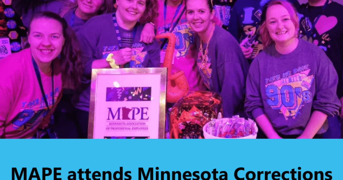 Members represent MAPE at Minnesota Corrections Association Conference ...
