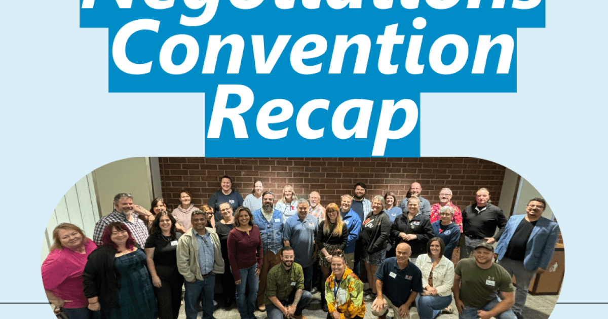 Negotiations Convention helps members plan next steps on contract ...